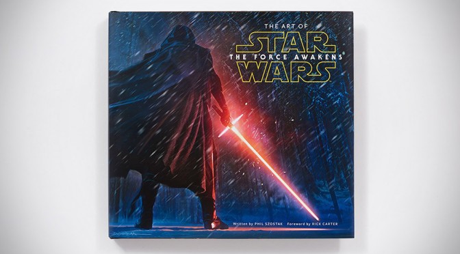 Learn The Becoming Of The Force Awakens With The Art of Star Wars: The ...